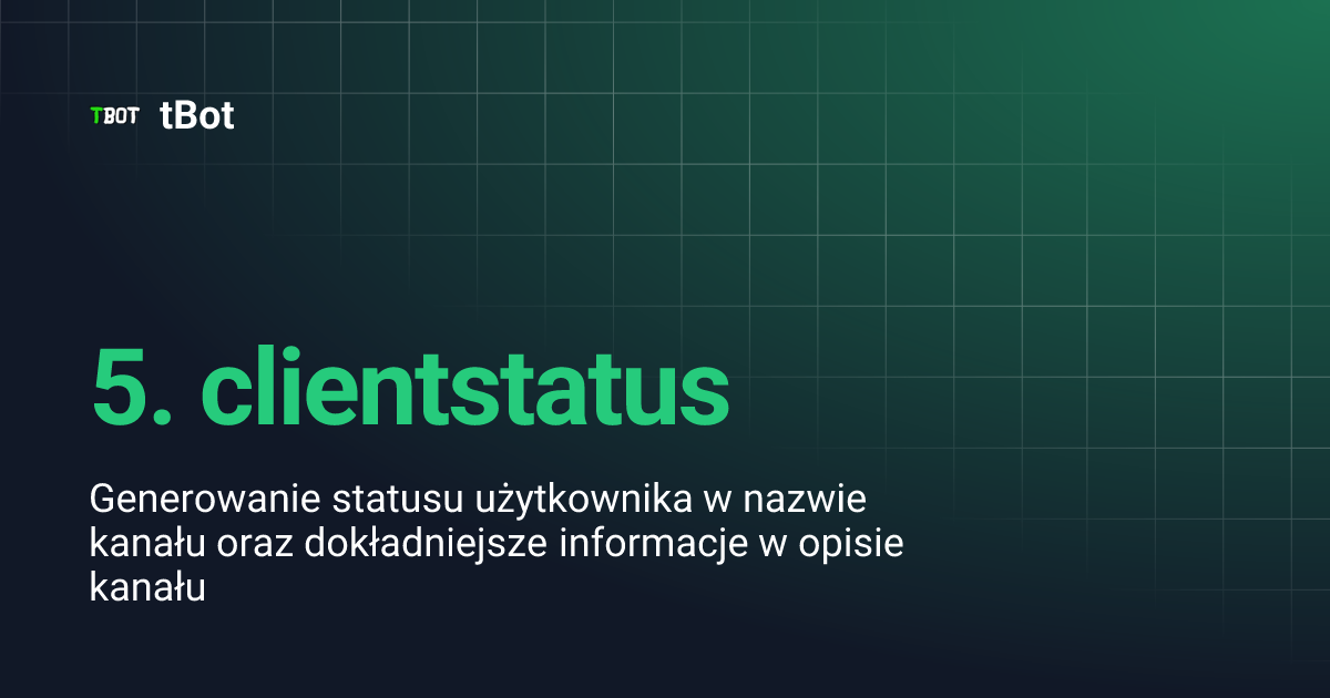 5. clientstatus | tBot